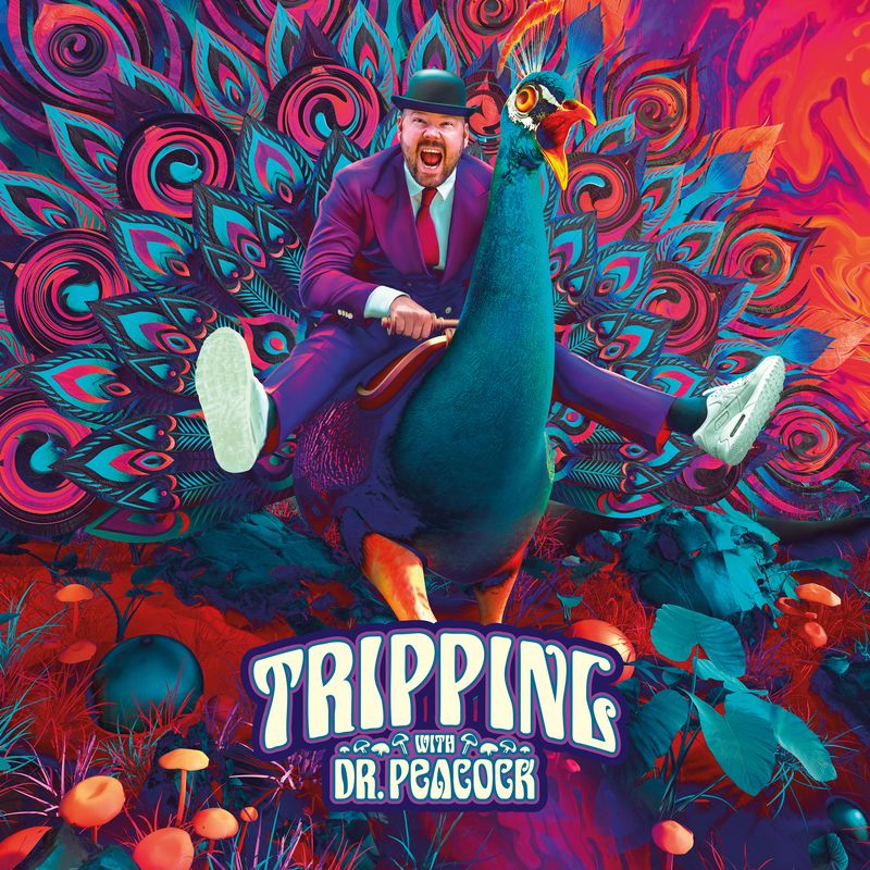 Tripping With Dr. Peacock (Album) | SCANTRAXX